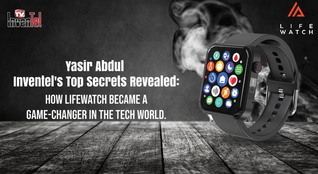 Yasir Abdul - Inventel's Top Secrets Revealed: How Lifewatch Became a ...